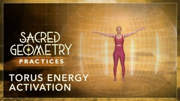 Sacred Geometry: Spiritual Science Season 1 Episode 7