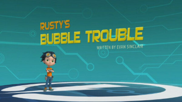 Rusty Rivets Season 2 Episode 38