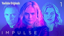 Impulse Season 2 Episode 1