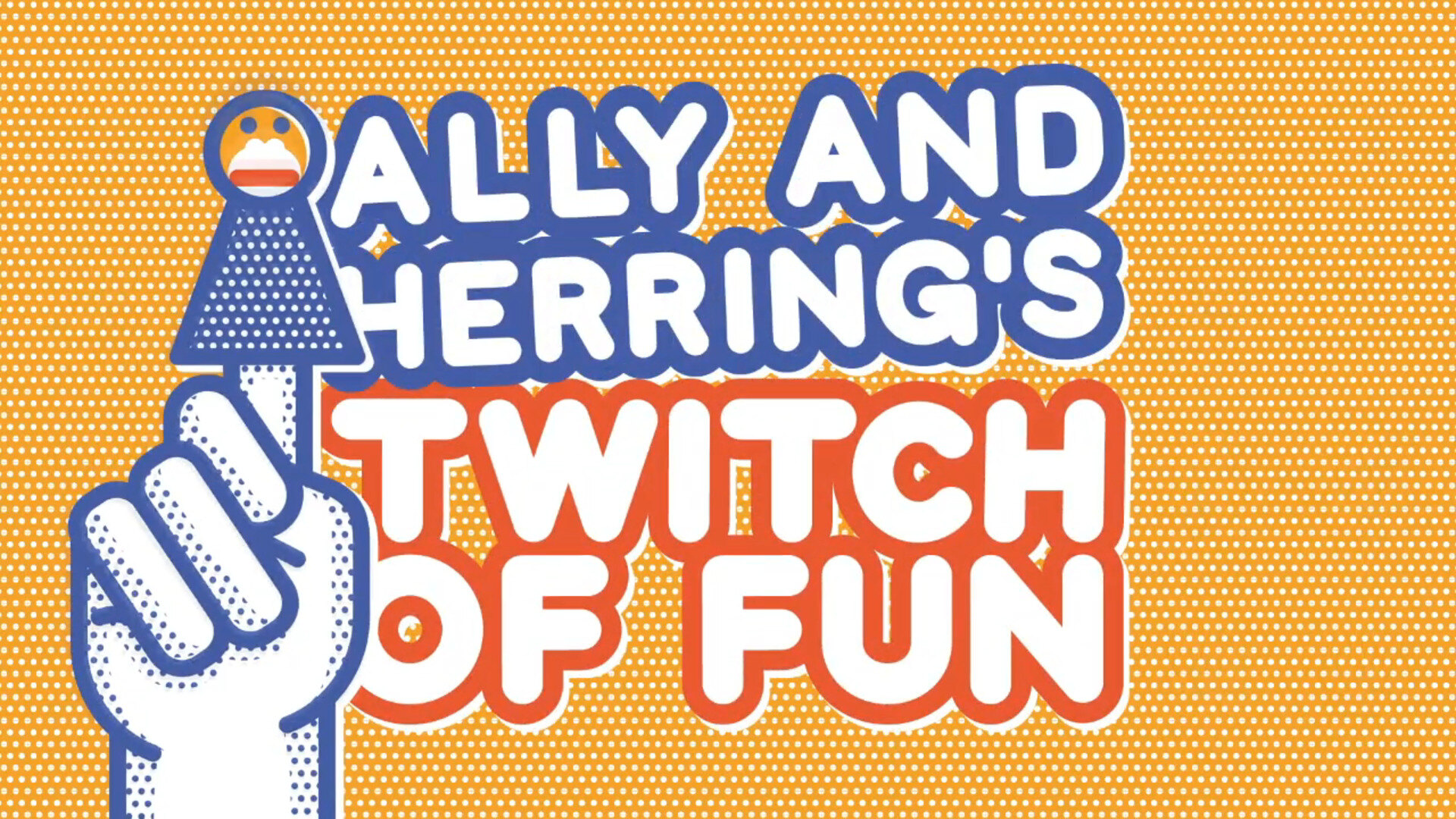 Ally and Herring’s Twitch of Fun countdown - how many days until the ...