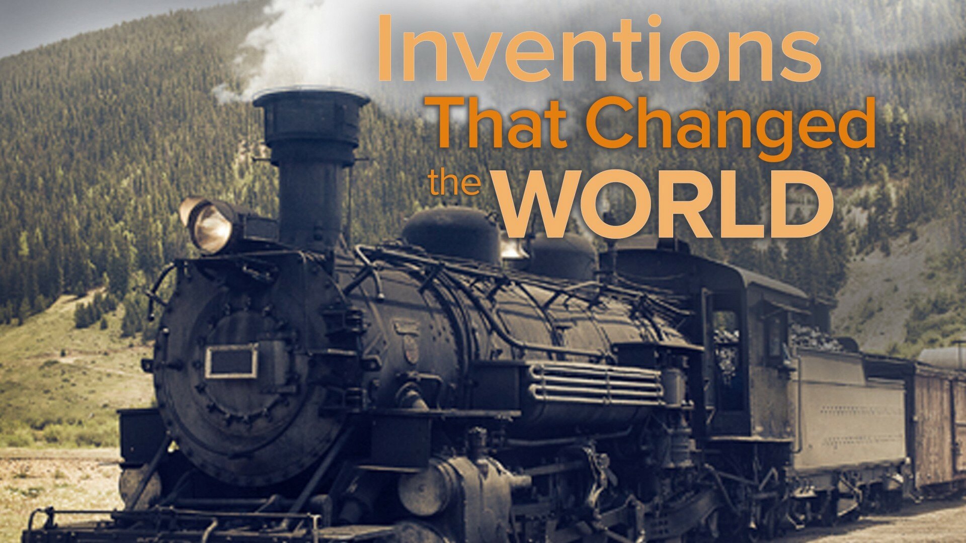 Understanding the Inventions That Changed the World (TV Series 2013)