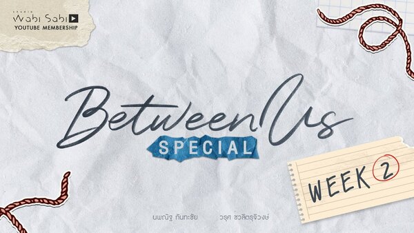 Between Us Episode 6