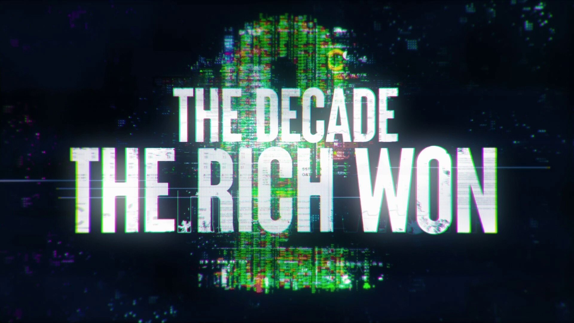 The Decade The Rich Won Countdown How Many Days Until The Next Episode