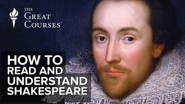 How to Read and Understand Shakespeare Season 1 Episode 1