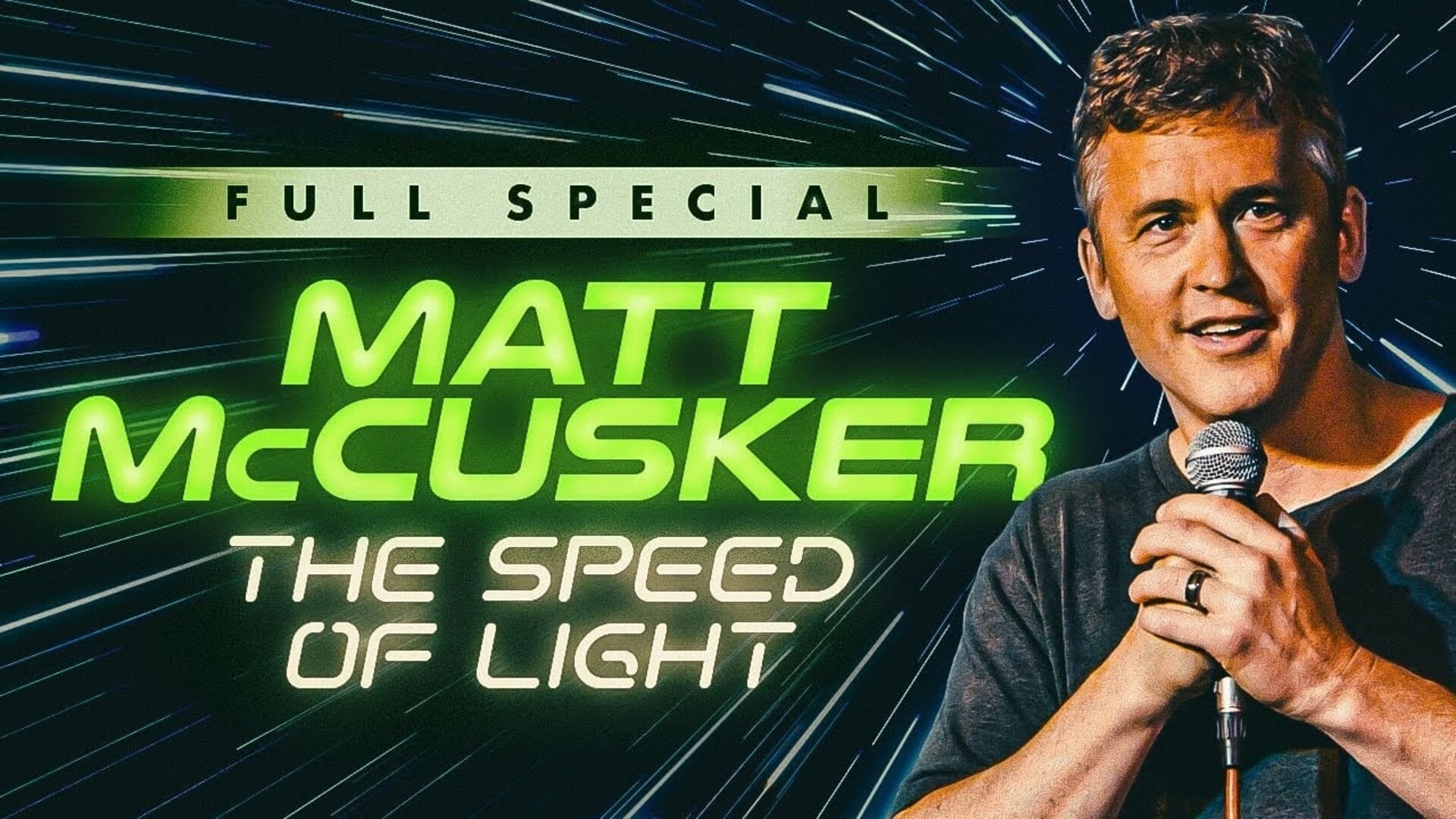 Matt McCusker: The Speed of Light (2023)