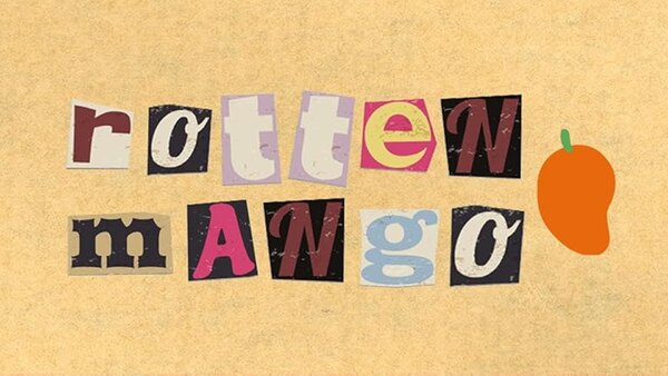 Rotten Mango Season 2025 Episode 54