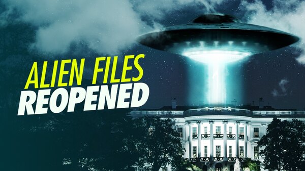Alien Files: Reopened Season 1 Episode 1