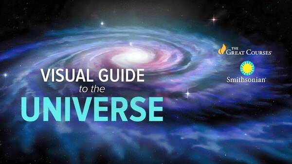 A Visual Guide to the Universe with the Smithsonian Season 1 Episode 7