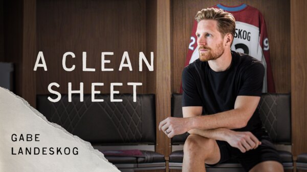 A Clean Sheet: The Return of Gabe Landeskog Season 1 Episode 2
