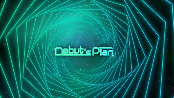 Debut’s Plan Season 1 Episode 8