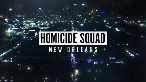 Homicide Squad New Orleans Season 3 Episode 1
