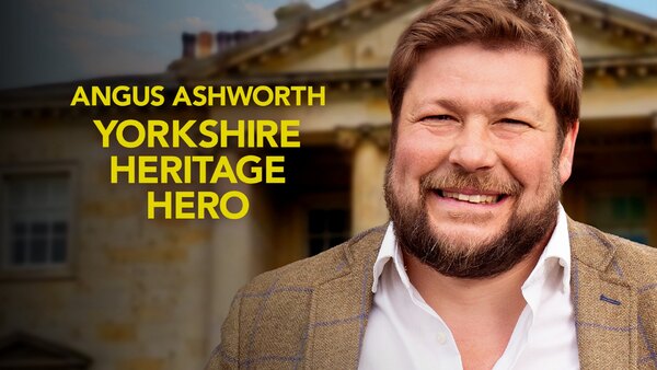 Angus Ashworth: Yorkshire Heritage Hero Season 1 Episode 7