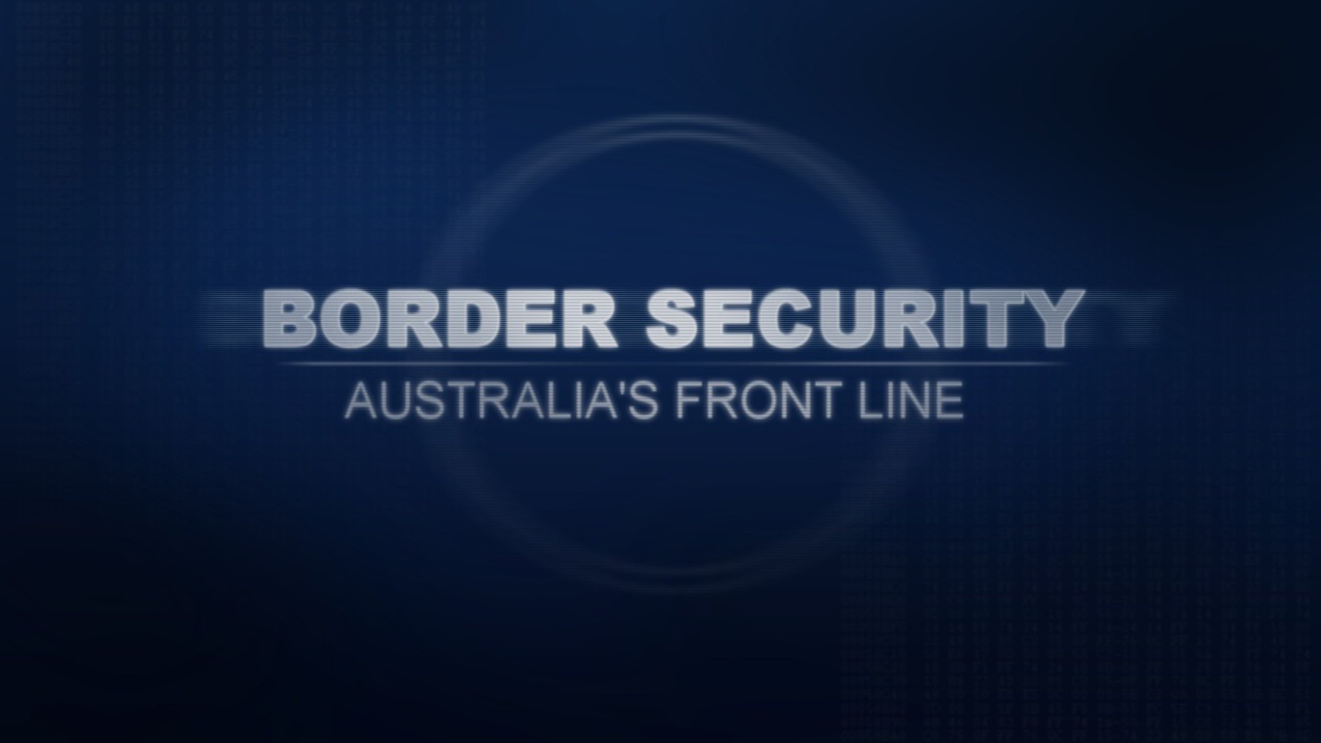 Border Security: Australia's Front Line (TV Series 2004 - Now)