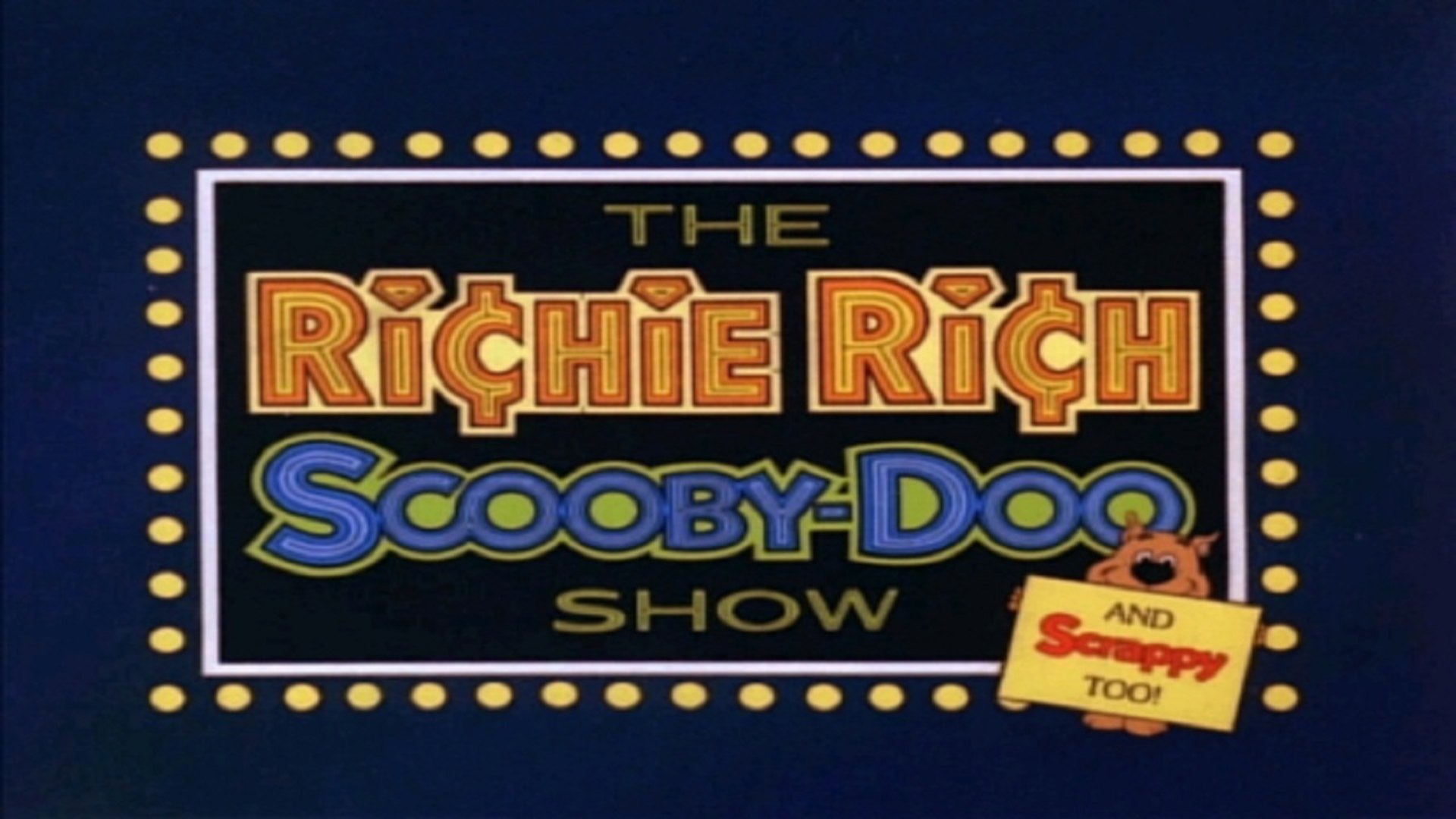 The Richie Rich/Scooby-Doo Show and Scrappy Too! (TV Series 1980 - 1981)