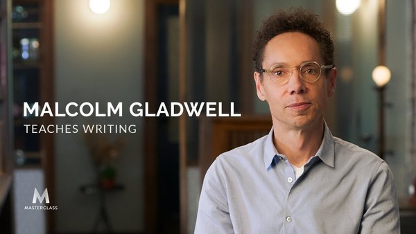 MasterClass: Malcolm Gladwell Teaches Writing Season 1 Episode 2