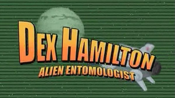 Dex Hamilton: Alien Entomologist Season 1 Episode 1
