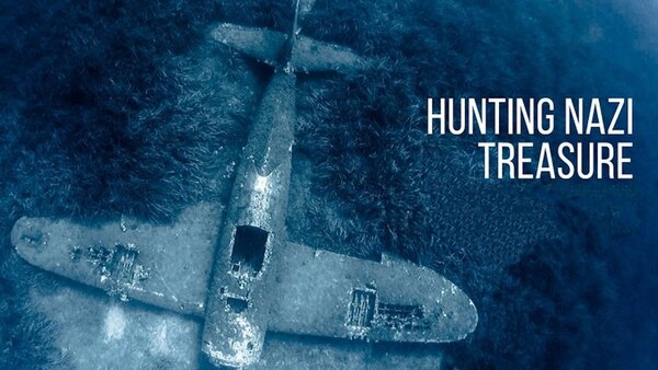 Hunting Nazi Treasure Season 1 Episode 3