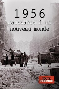 1956, naissance d'un nouveau monde (2017)
