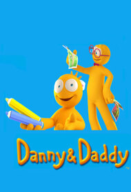 Danny and Daddy (TV Series 2004)