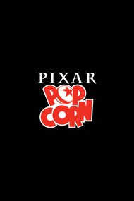 Pixar Popcorn (TV Series 2021 - Now)