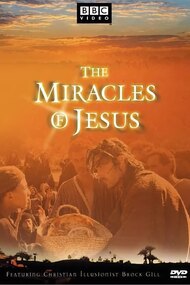 The Miracles of Jesus (TV Series 2006)