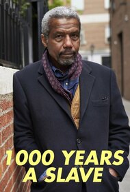 1000 Years A Slave (TV Series 2021)