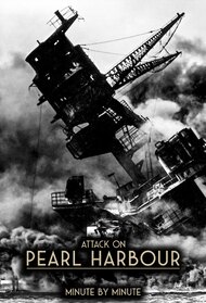 Attack On Pearl Harbor: Minute By Minute (TV Series 2021)