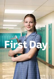 First Day (TV Series 2020 - 2022)