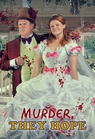 Murder, They Hope (TV Series 2021 - 2022)