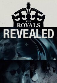 The Royals Revealed (TV Series 2020)