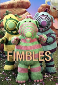 Fimbles (TV Series 2002 - 2004)
