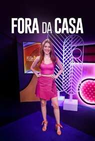 Fora da Casa (TV Series 2022)