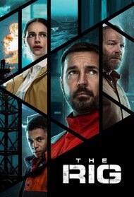 The Rig (TV Series 2023 - Now)