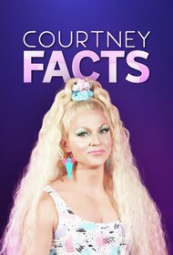Courtney Facts (TV Series )