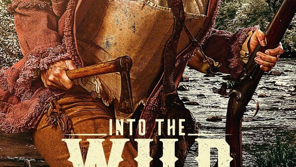 Into the Wild Frontier Season 1 Episode 8