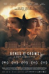 Bones of Crows (TV Series 2023)