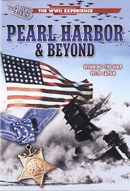 The WWII Experience: Pearl Harbor & Beyond episodes (TV Series 2005)