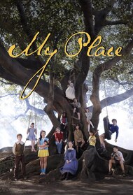 My Place (TV Series 2009 - 2011)