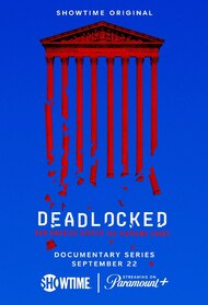 Deadlocked: How America Shaped the Supreme Court (TV Series 2023)