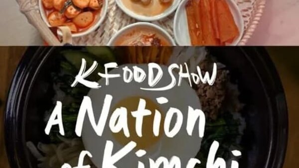 A Nation of Kimchi Season 1 Episode 1 - Watch A Nation of Kimchi S01E01 ...