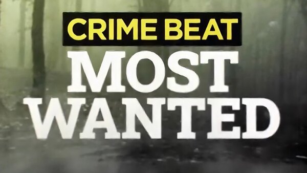 Crime Beat: Most Wanted Season 1 Episode 2