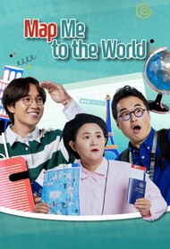 Map Me to the World (TV Series 2022 - 2024)