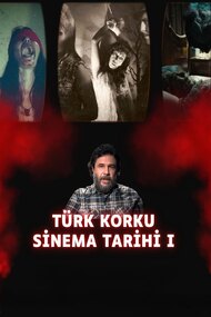 History of Turkish Horror Cinema I (2023)