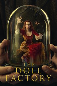 The Doll Factory (TV Series 2023 - Now)