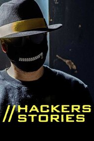 Hackers Stories (TV Series 2023 - Now)