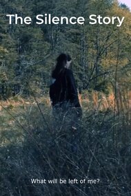 The Silence Story (2024)