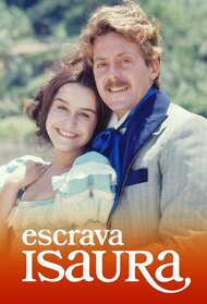 Isaura: Slave Girl (TV Series 1976 - 1977)