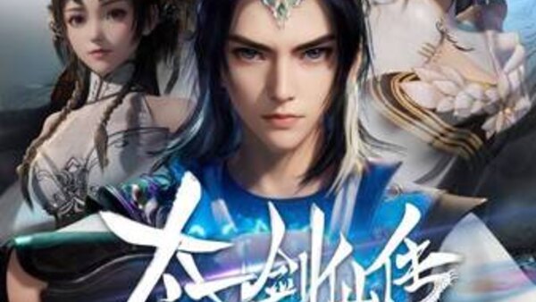 Tai Yi Jian Xian Chuan Episode 7