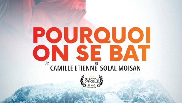 Pourquoi on se bat Season 1 Episode 1