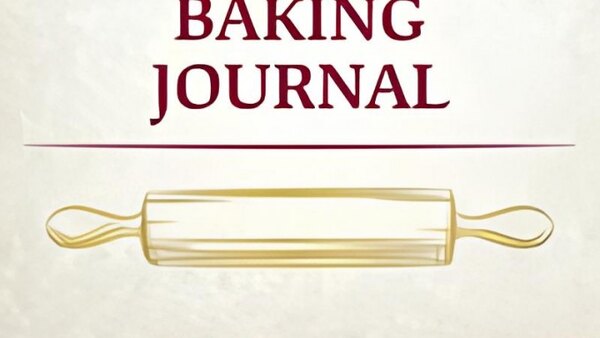 The Baking Journal Season 2 Episode 1